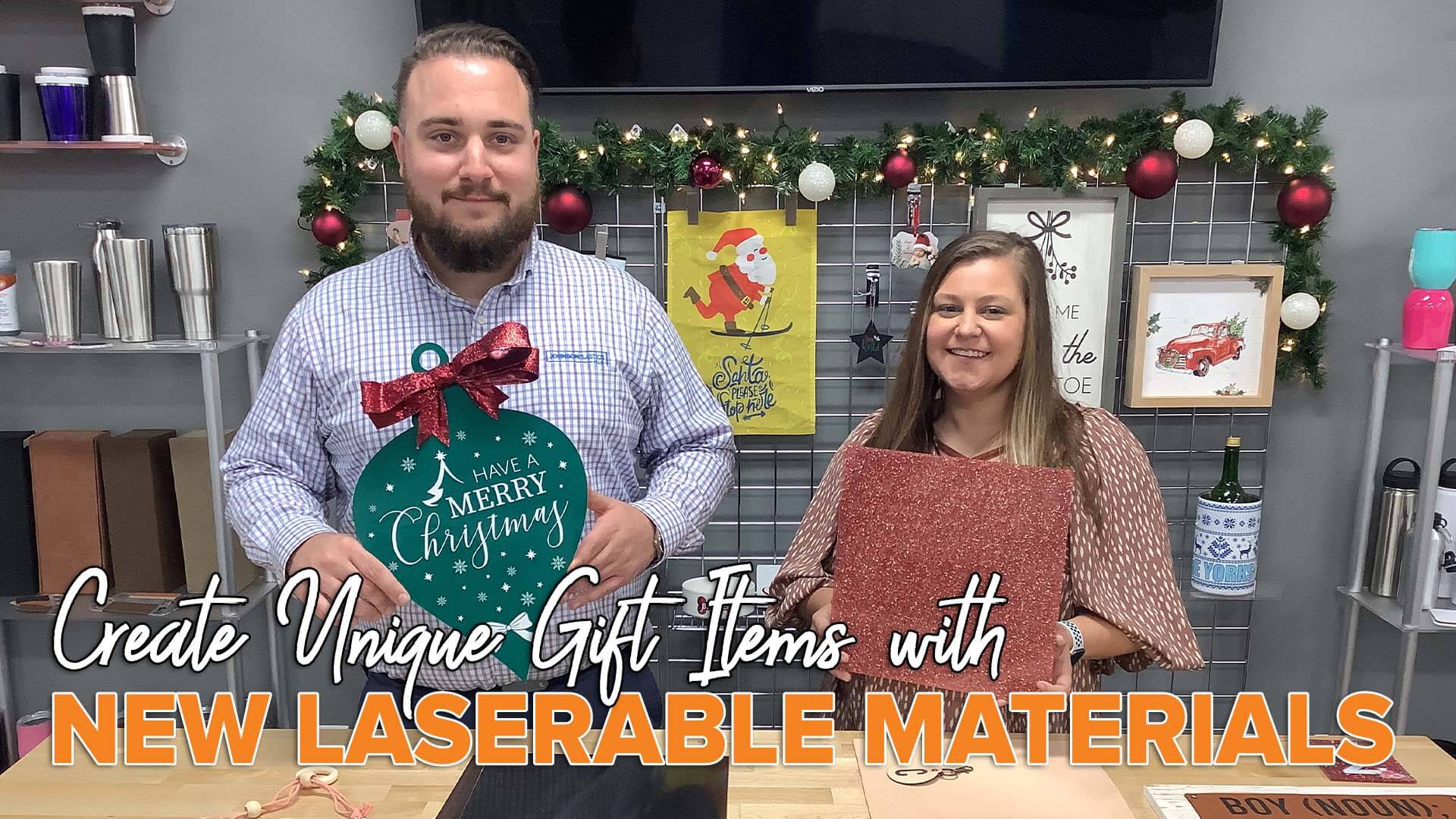 Create Unique Gift Items with NEW Laserable Materials